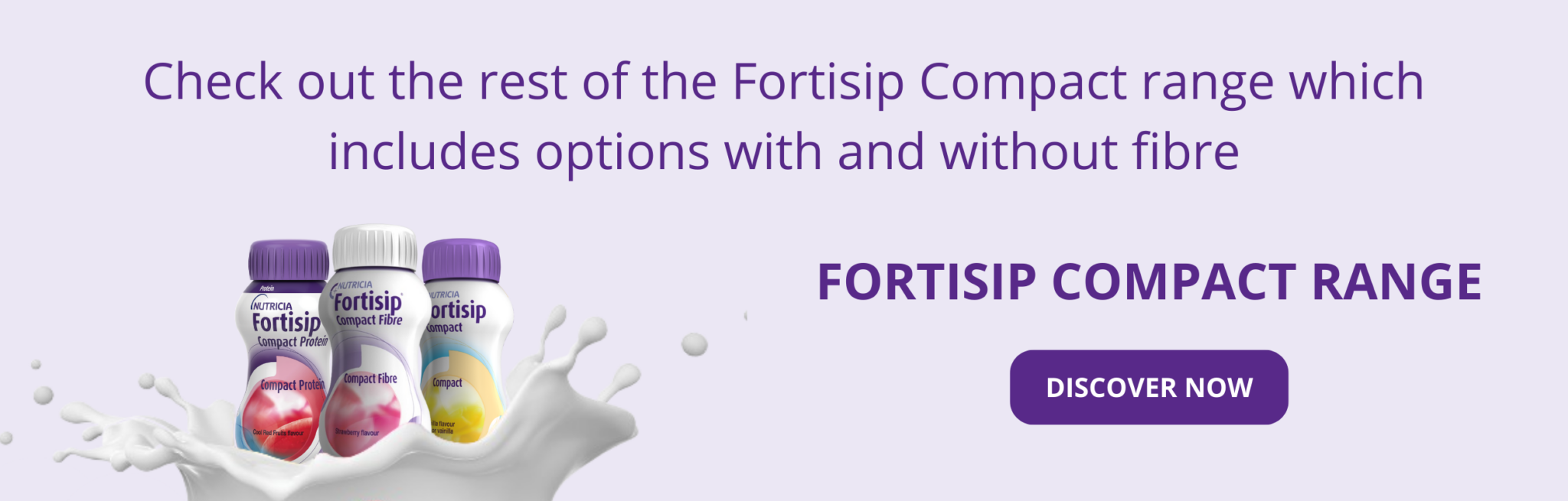 Fortisip Compact Protein range - Adult | Nutricia